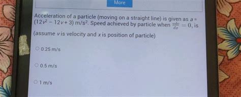 More Acceleration Of A Particle Moving On A StudyX
