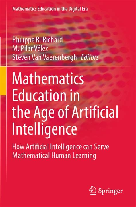 Mathematics Education In The Digital Era Mathematics Education In The