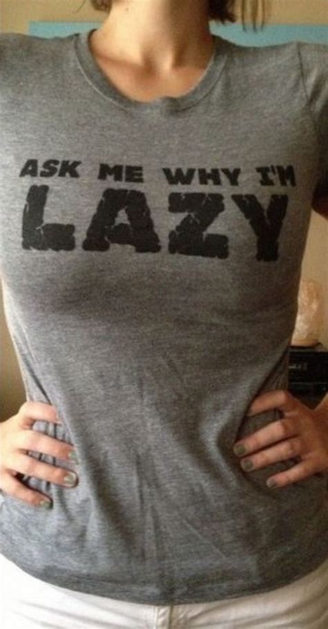 Ask Me Why Im Lazy Barnorama