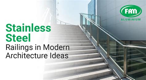 Stainless Steel Railings Archives Fam Aluminium