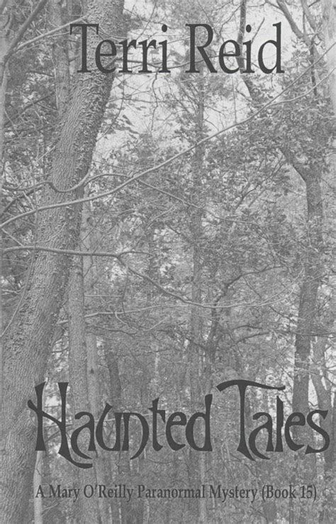 Haunted Tales A Mary Oreilly Paranormal Mystery Book Fifteen