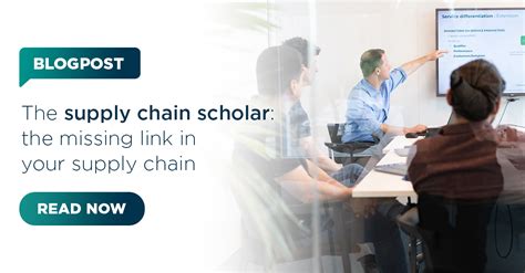 The Supply Chain Scholar The Missing Link In Your Supply Chain