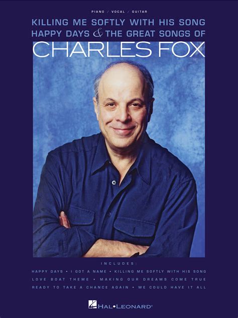 Charles Fox Killing Me Softly With His Song Happy Days And The Great