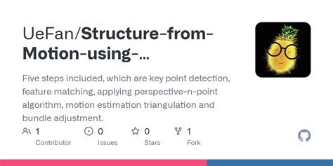 GitHub UeFan Structure From Motion Using Boost Python Five Steps Included Which Are Key