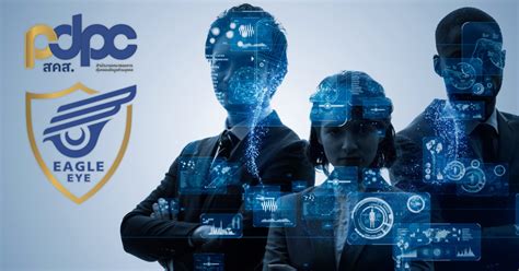 Pdpc ปล่อยหมัดเด็ด “pdpc Eagle Eye” หน่วยติดตาม เฝ้าระวัง การละเมิด