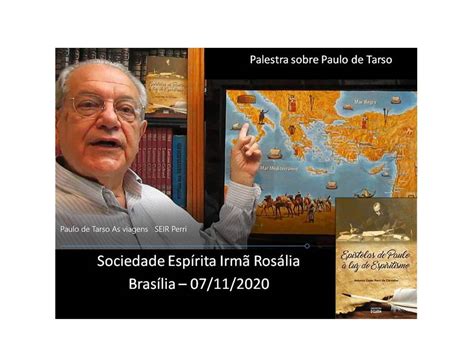 Paulo de Tarso foi tema para a SEIR de Brasília GEECX Grupo de Estudos Espíritas Chico Xavier