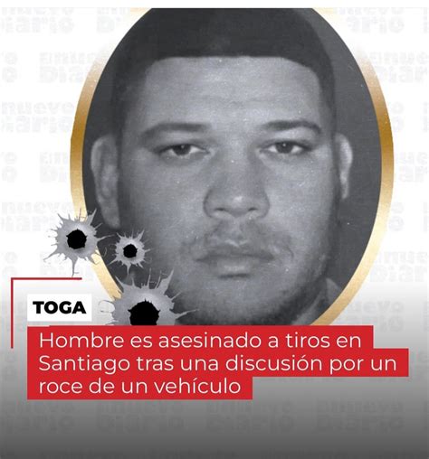 Hombre Es Asesinado A Tiros En Santiago Tras Una Discusión Por Un Roce