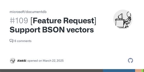 [feature request] support bson vectors · issue 109 · microsoft