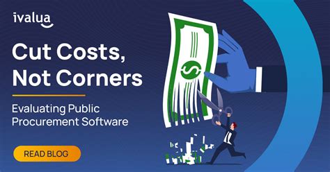 Cut Costs Not Corners Evaluating Public Procurement Software Ivalua