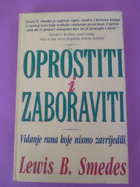 Oprostiti I Zaboraviti Lewis B Smedes