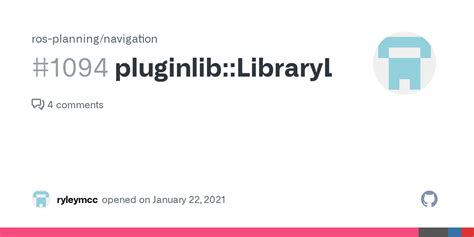 pluginlib libraryloadexception · issue 1094 · ros planning navigation