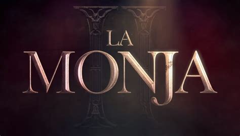 La Monja II Se Deja Ver En Su Primer Trailer Locos X Los Juegos
