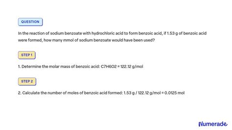 Solved In The Reaction Of Sodium Benzoate With Hydrochloric Acid To