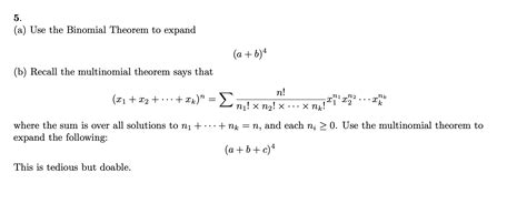 Solved 5 A Use The Binomial Theorem To Expand N Nk A