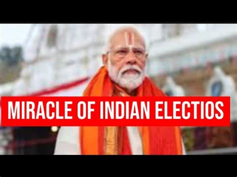 Exit Polls Predictions Miraculously Match Narendra Modis Desired