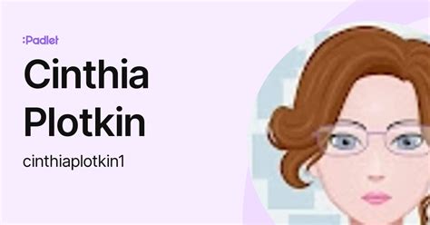 Cinthia Plotkin Cinthiaplotkin1 Profile Padlet