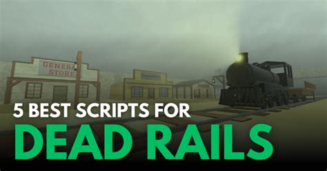 5 Secret Scripts To Master Dead Rails