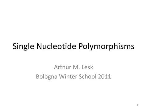 Ppt Single Nucleotide Polymorphisms Powerpoint Presentation Free Download Id 1537743