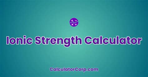 Ionic Strength Calculator Compute The Ionic Solution Strength
