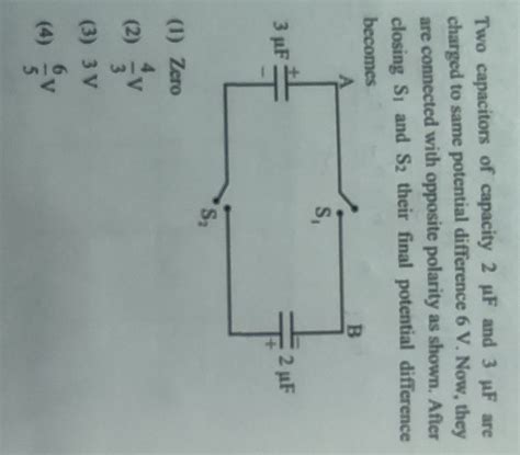 Two Capacitors Of Capacity 2 Mu Mathrm F And 3 Mu Mathrm F Are Ch