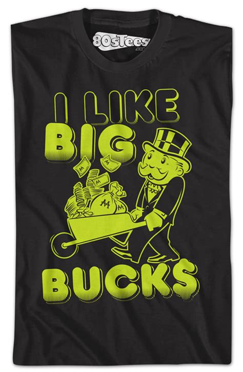 Monopoly I Like Big Bucks Shirt Monopoly Mens T Shirt