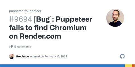 Bug Puppeteer Fails To Find Chromium On Render Com Issue Puppeteer Puppeteer GitHub