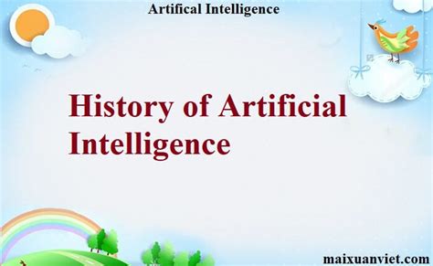 History Of Artificial Intelligence VietMX S Blog