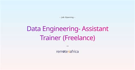 Remote Data Engineering Assistant Trainer Freelance Job At It