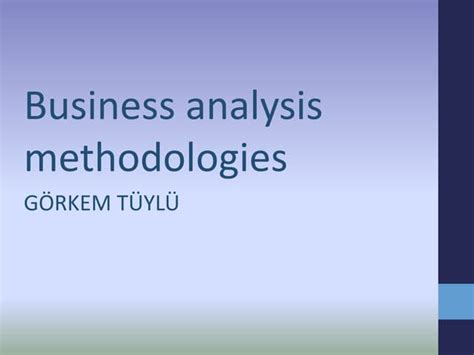 Businessanalysismethodologiespptx