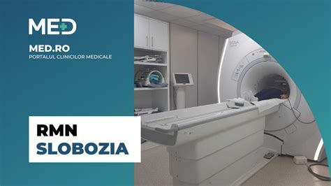 RMN Slobozia Top Clinici Prețuri Programare Online