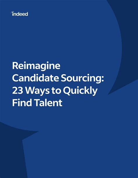 Reimagine Candidate Sourcing 23 Ways To Quickly Find Talent EBook