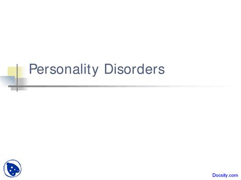 Personality Disorders Health Lecture Slides Docsity