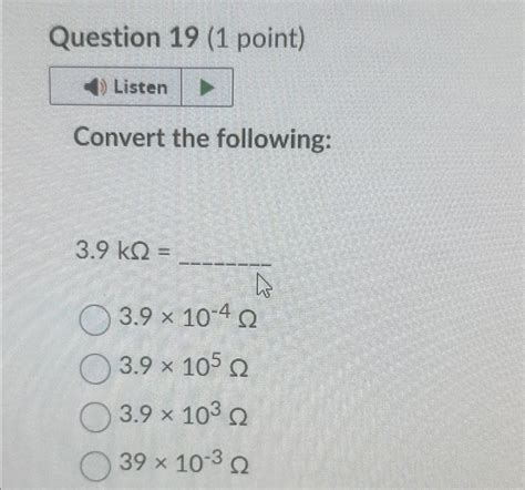Solved Question 19 1 Point Convert The Chegg Com
