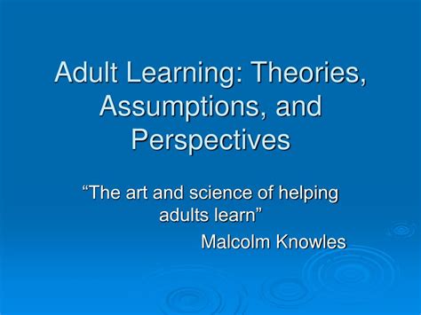Ppt Adult Learning Theories Assumptions And Perspectives