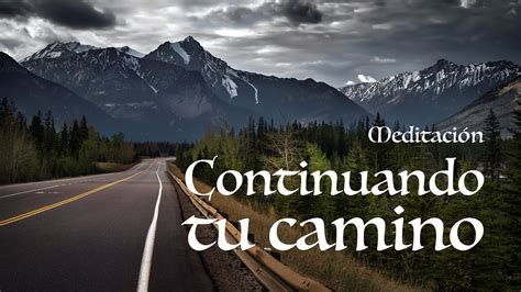 Meditación cristiana guiada de sanación continuando tu camino YouTube