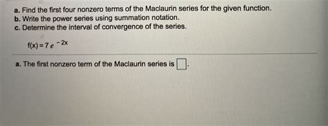 Answered A Find The First Four Nonzero Terms Of Bartleby