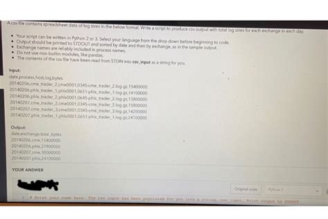 Solved A Csv File Contains Spreadsheet Data Of Log Sizes In Chegg