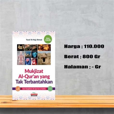 Promo Buku Mukjizat Al Quran Yang Tak Terbantahkan Diskon 23 Di Seller