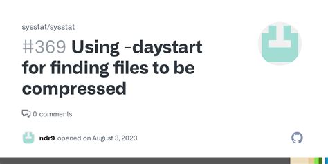 Using Daystart For Finding Files To Be Compressed Issue 369