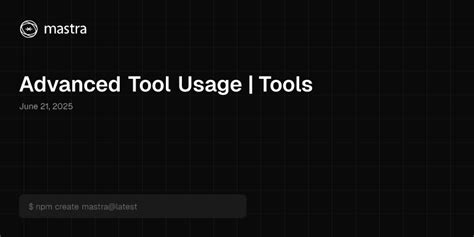 Advanced Tool Usage Tools And Mcp Mastra Docs