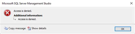 Permissions SQL Server Management Studio Error Access Denied Editing