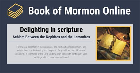 Delighting In Scripture Schism Between The Nephites And The Lamanites