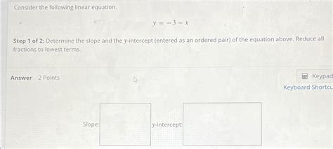 Solved Consider The Following Linear Equation Y 3 XStep 1 Chegg