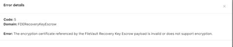 filevault recovery key escrow profile no longer deployable the
