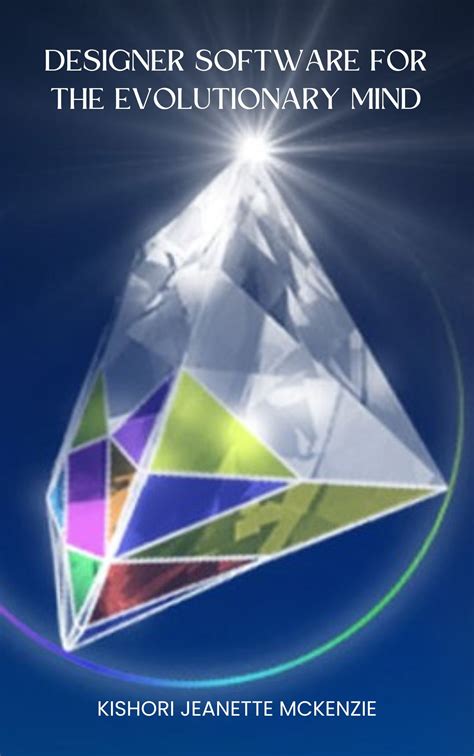 Designer Software For The Evolutionary Mind Kishorinet