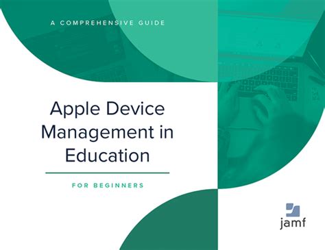Apple Device Management In Education For Beginners E Book