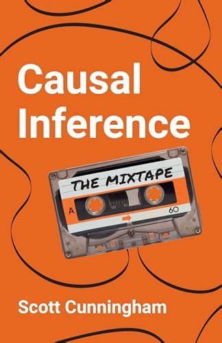 Causal Inference The Mixtape 9780300251685 Cunningham
