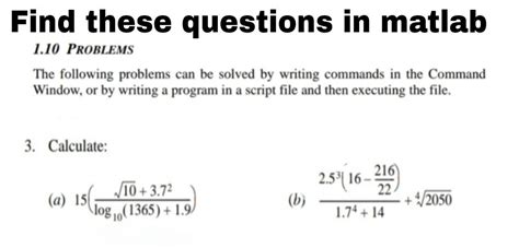 Solved Find These Questions In Matlab 1 10 PROBLEMS The Chegg Com
