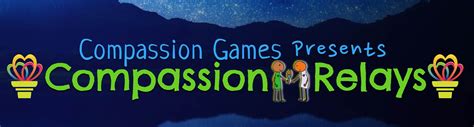 Compassion Relays Compassion Games International