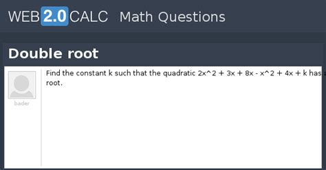 View Question Double Root